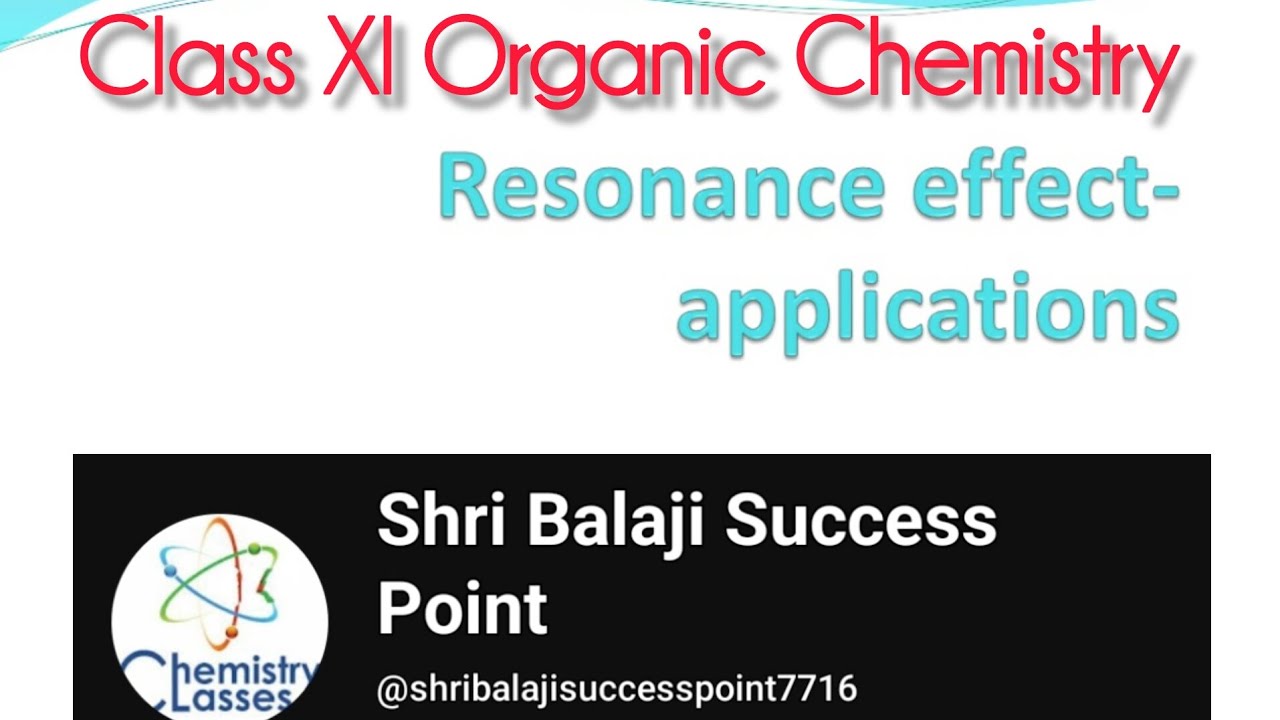 Resonance and Resonance Effect - Organic Chemistry | Class 11 Chemistry ...