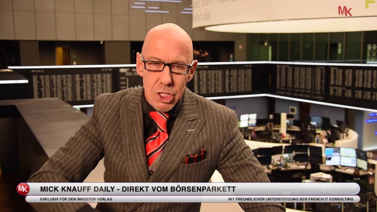 Diese 7 Top-Aktien brauchen Sie bis 2017 im Depot! Mick Knauff´s Daily ...