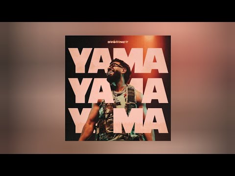 DYSTINCT - YAMA (Officiel Audio)
