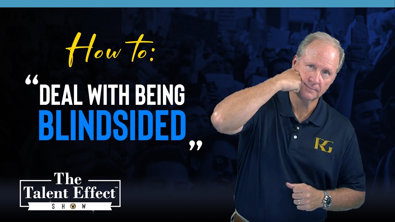 How to Deal with Being Blindsided - YouTube