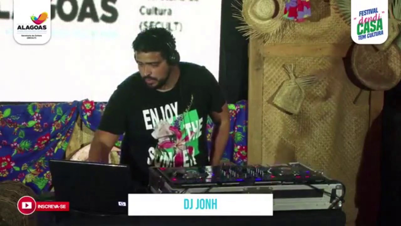 LIVE - DJ John Lima - FESTIVAL DENDI CASA TEM CULTURA - Secult Alagoas ...