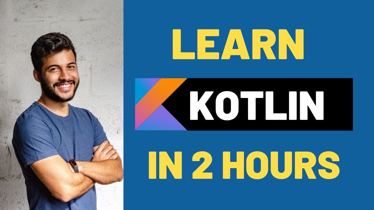 Learn Kotlin Full Course For Beginners In 2 Hours Code Cult Youtube