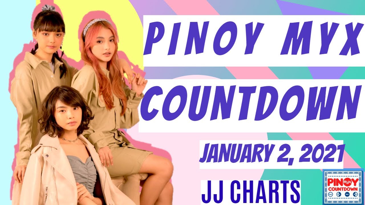 PINOY MYX COUNTDOWN (January 2, 2021) | JJ Charts - YouTube