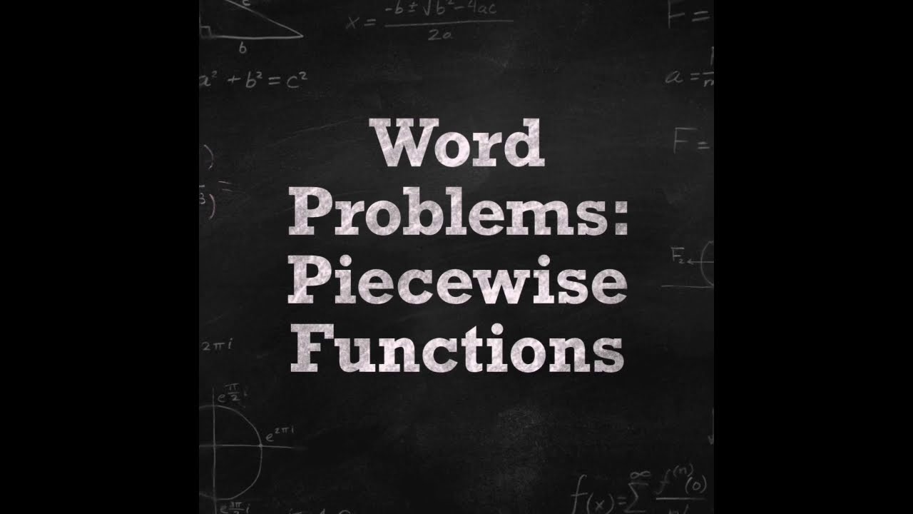 Representing Word Problems Using Piecewise Functions YouTube representing-word-problems-using-piecewise-functions-youtube