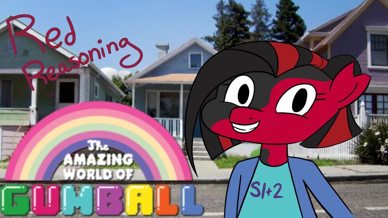Red Reasoning: Amazing World of Gumball - YouTube