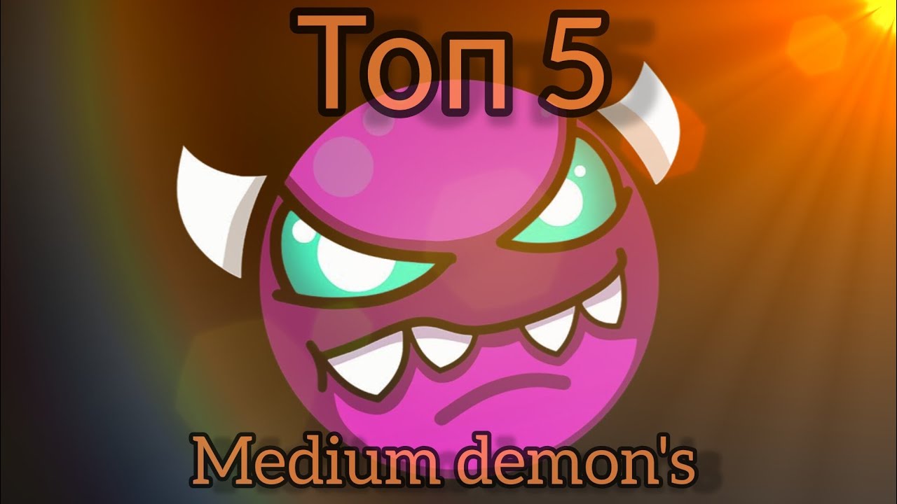 Top 5 medium demon's in geometry dash - YouTube
