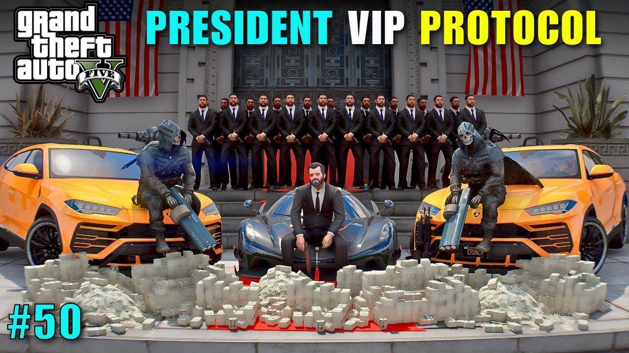 PRESIDENT ULTRA VIP PROTOCOL IN SUPERCARS 🤑 | GTA 5 GAMEPLAY #50 - YouTube