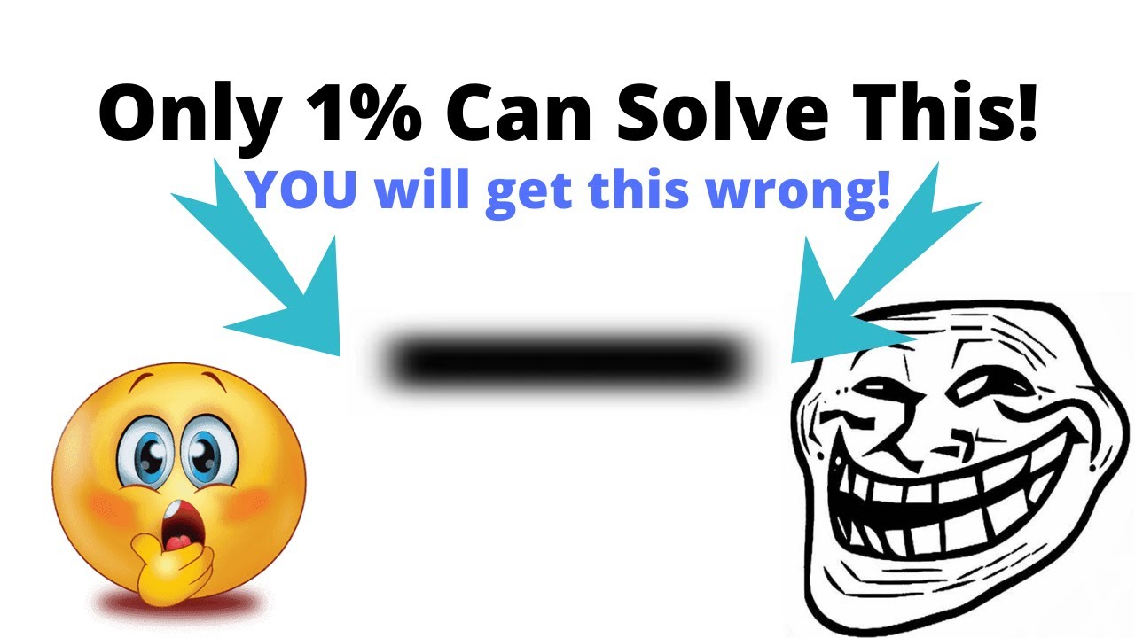ONLY 1% of the WORLD can answer this question correctly! - YouTube