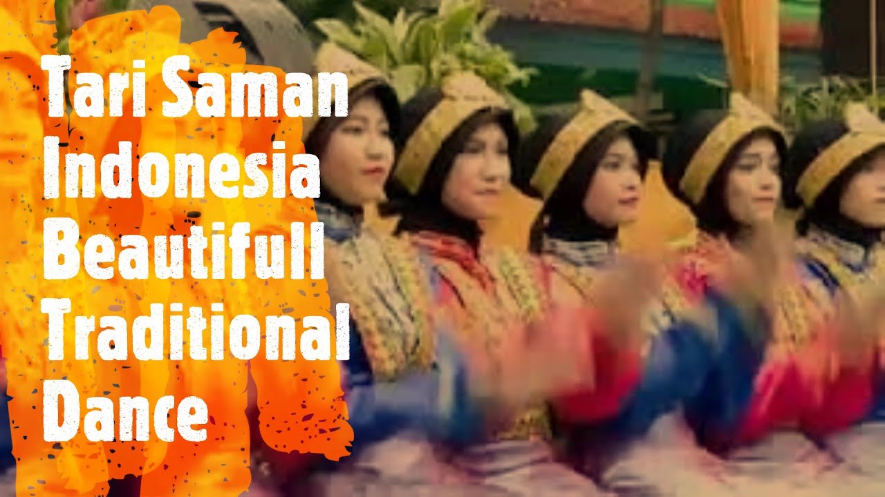 Tari Saman - Indonesia Beautifull Traditional Dance - YouTube