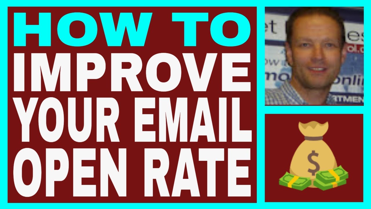 How To Improve Your Email Open Rate - Tutorial - YouTube