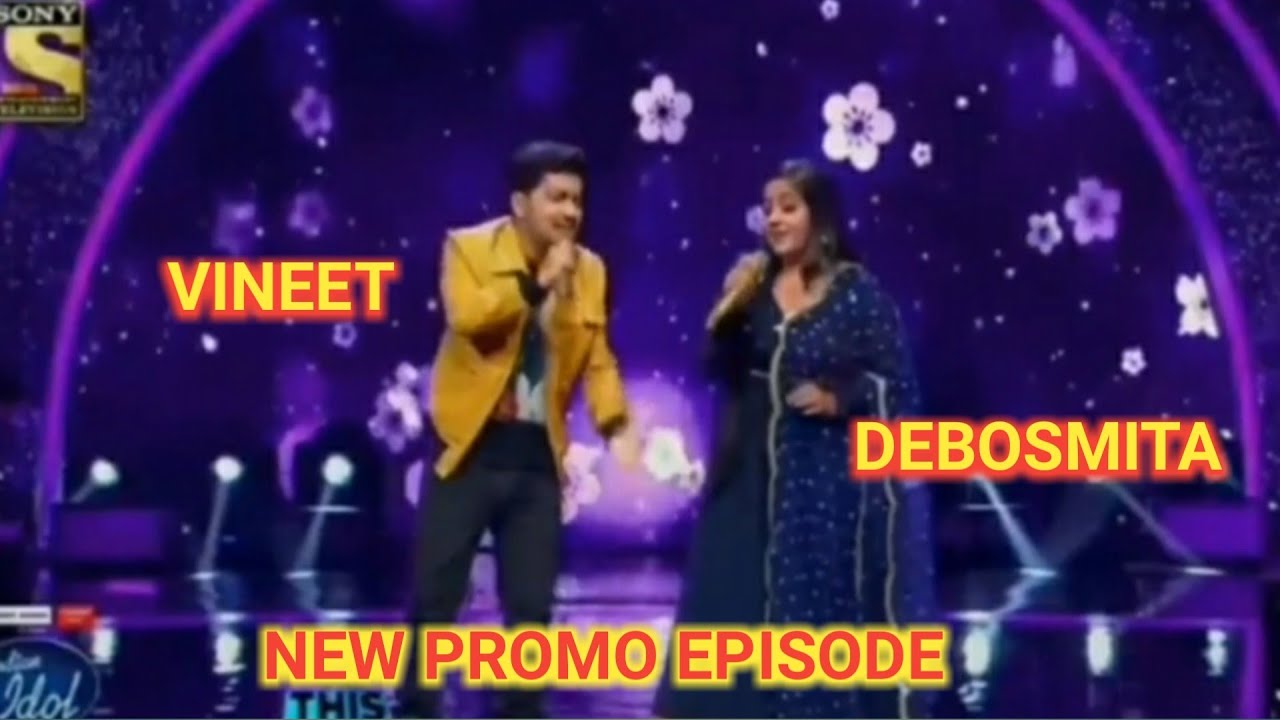 Vineet Singh or Debosmita duet song || Indian idol 13 - YouTube