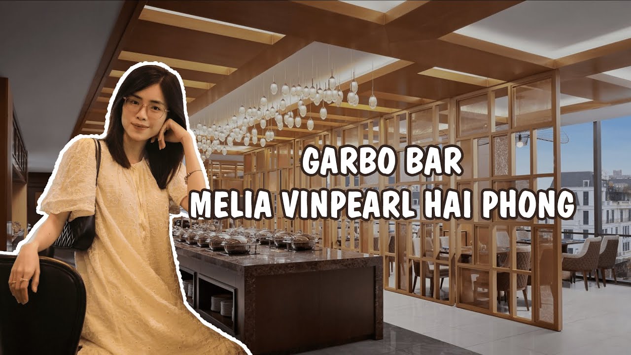 Melia Garbo Sang Trọng Trong Lòng Hải Phòng | Mỏ Khoét Hải Phòng | # ...