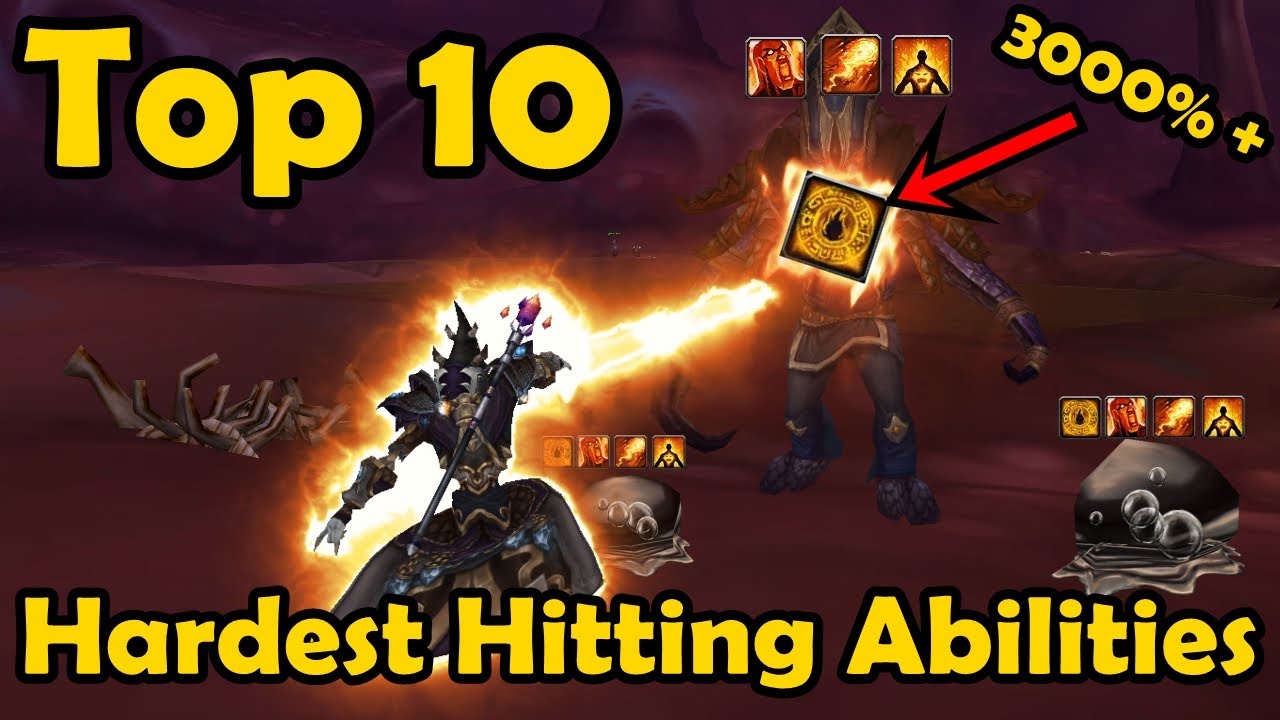 Top 10 Hardest Hitting Abilities in WoW's History (World of Warcraft ...