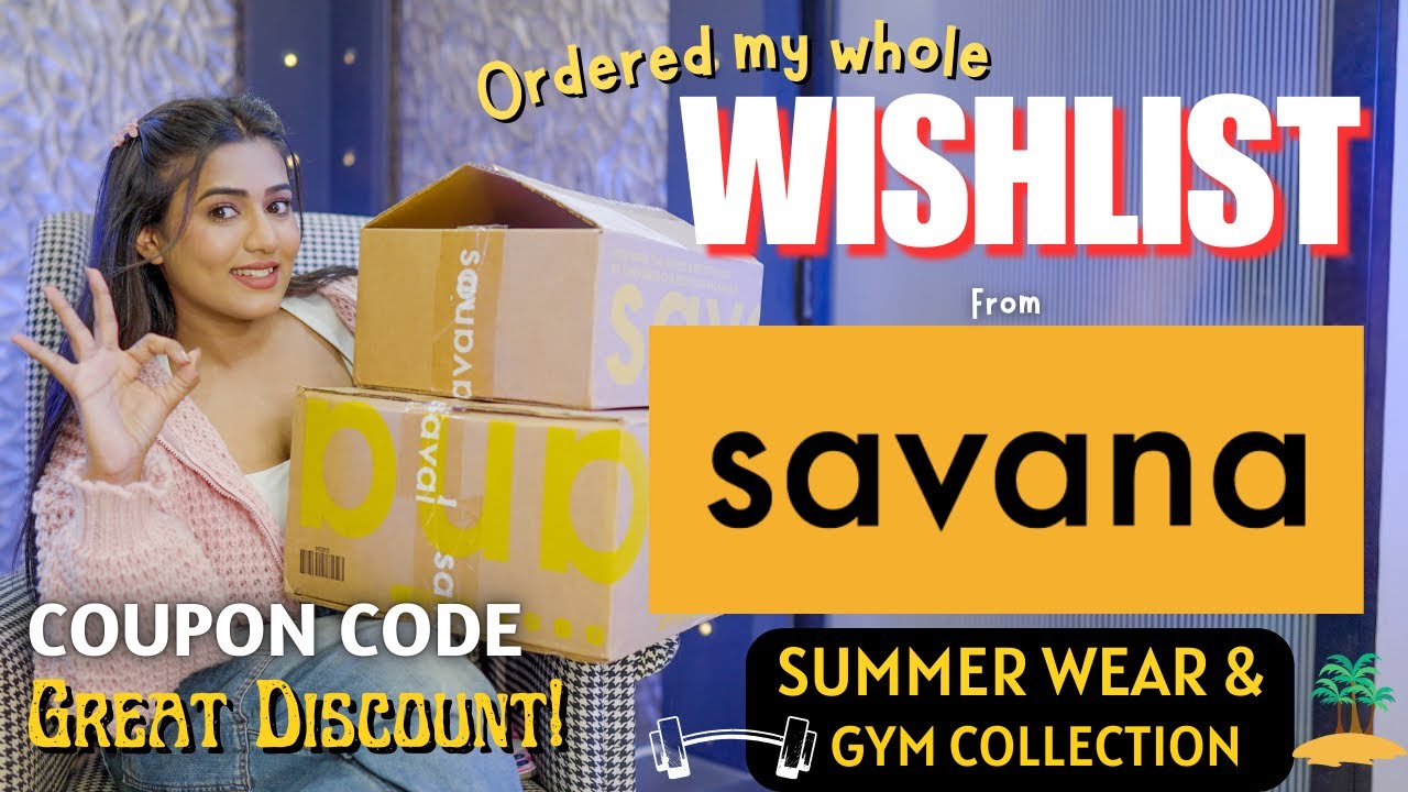 I ordered my whole *wishlist* from SAVANA 😍 |Summer collection|Gym wear ...