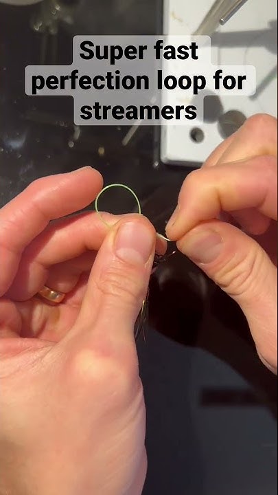 How to tie a loop knot fast for swinging streamers and leaches. Fast ...