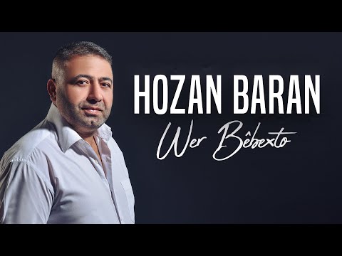 Hozan Baran - Wer Bêbexto 2023