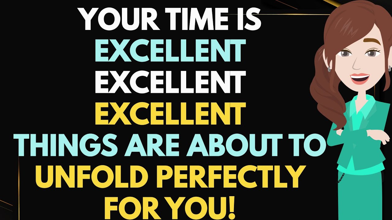 Your Time Is Excellent, Things Are About To Unfold Perfectly For You 🦋 ...