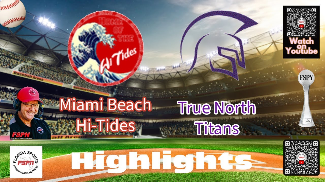 2025 *HIGHLIGHTS* Baseball Miami Beach Hi-Tides at The True North ...
