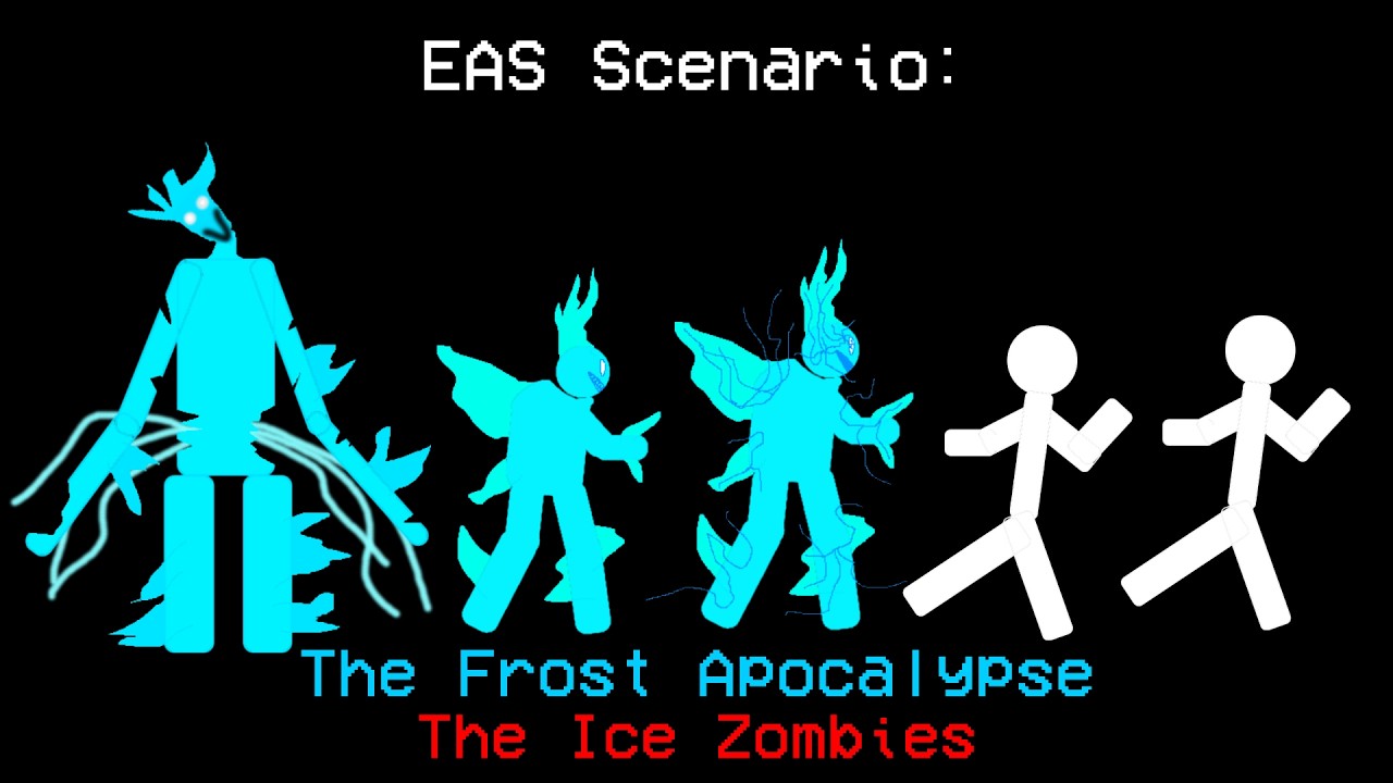 EAS Scenario: The Frost Apocalypse - The Ice Zombies - YouTube