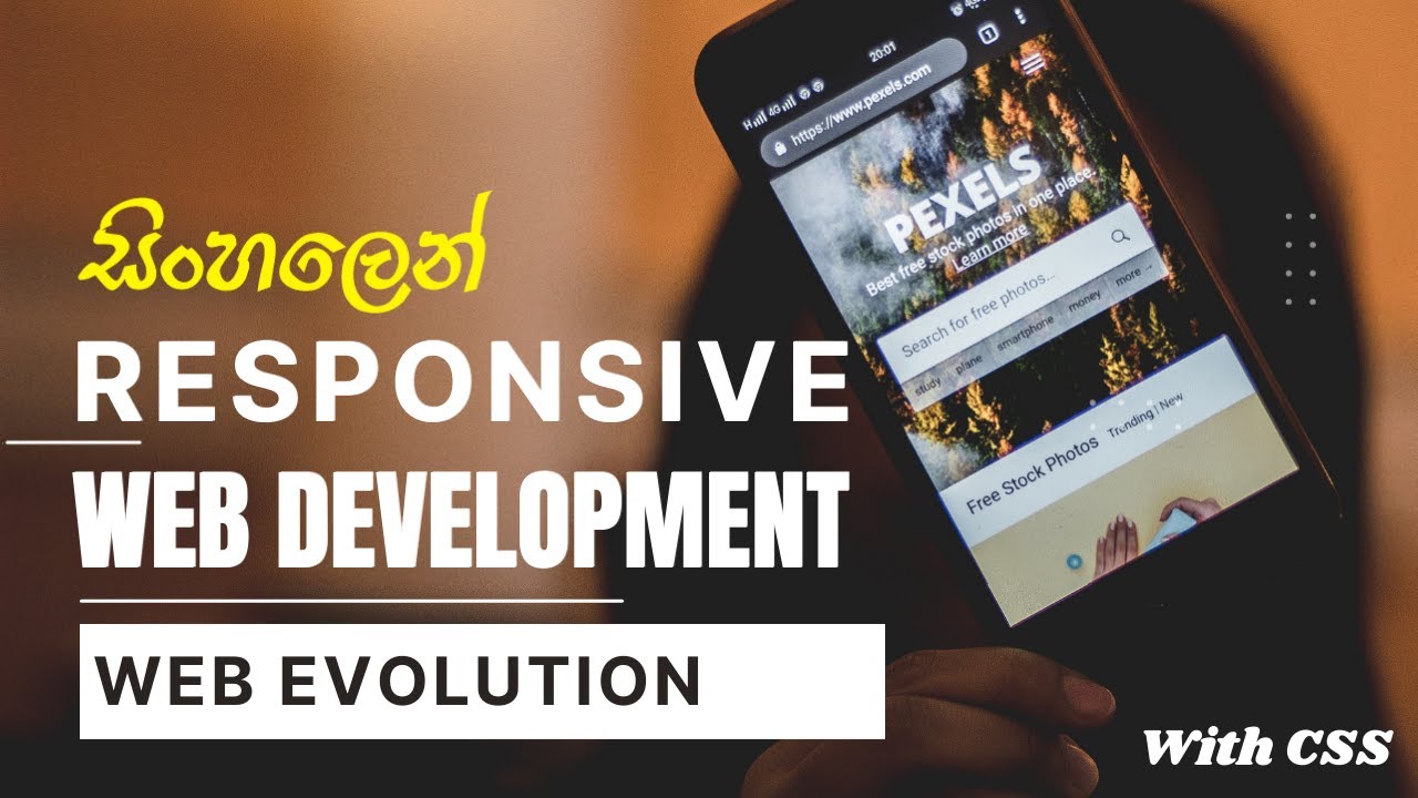Responsive Web Development with CSS : Web Evolution (In Sinhala) - YouTube