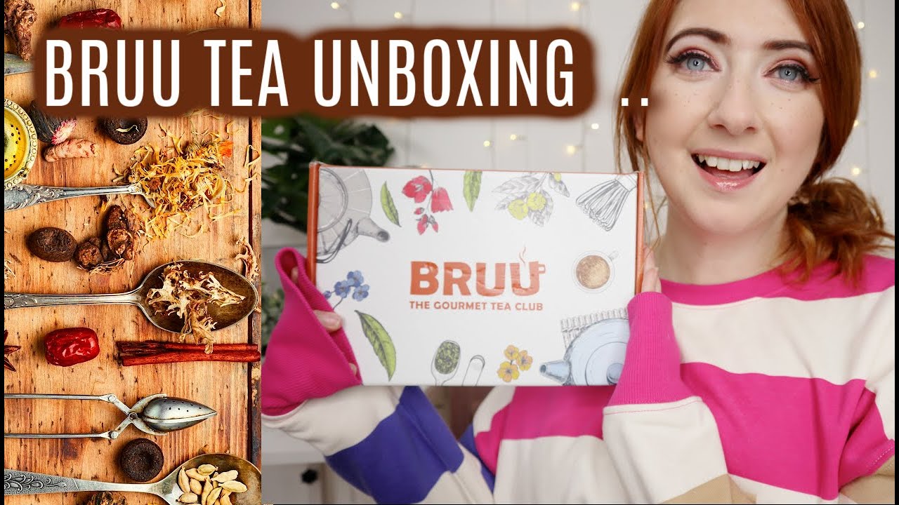 BRUU TEA SUBSCRIPTION BOX | WILLOW BIGGS - YouTube