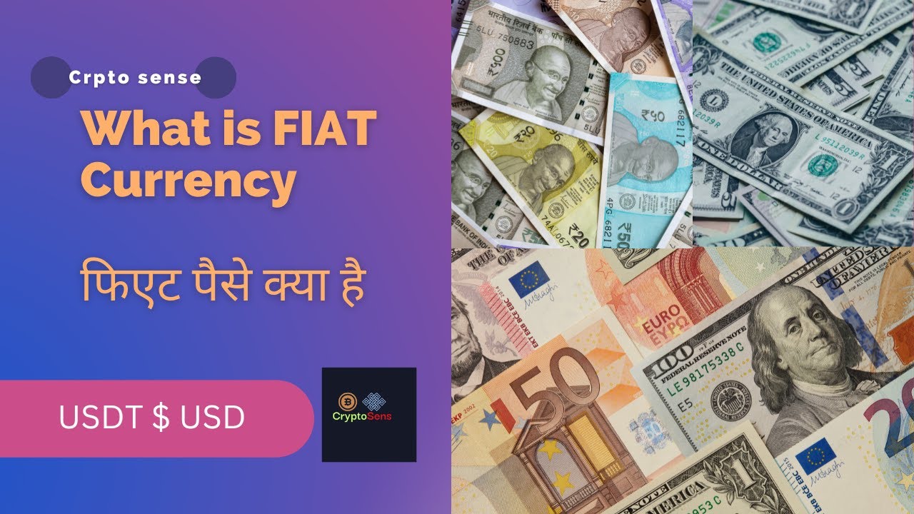 What Is FIAT Currency Usdt Dollar Euro Pound what-is-fiat-currency-usdt-dollar-euro-pound
