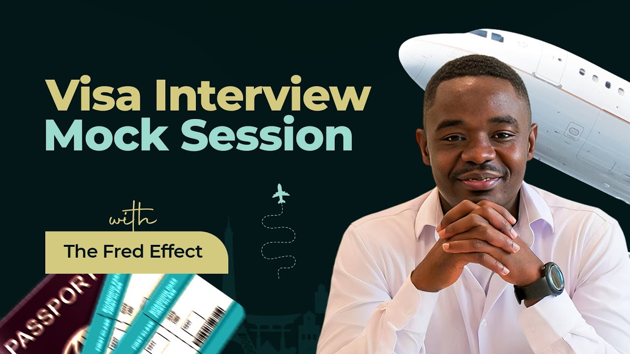 Mock Visa Interview Session With The Fred Effect - YouTube
