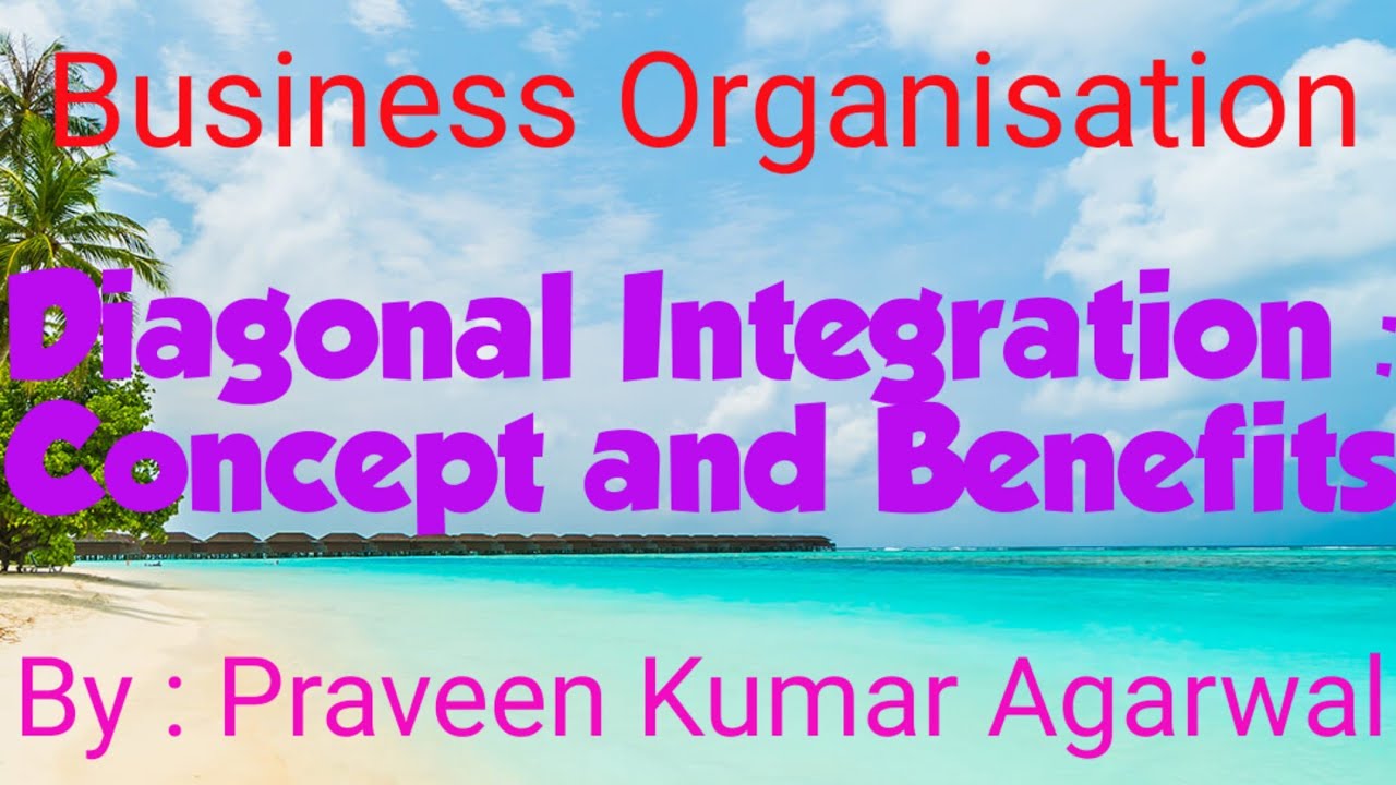 Diagonal Integration : Concept and Benefits - YouTube