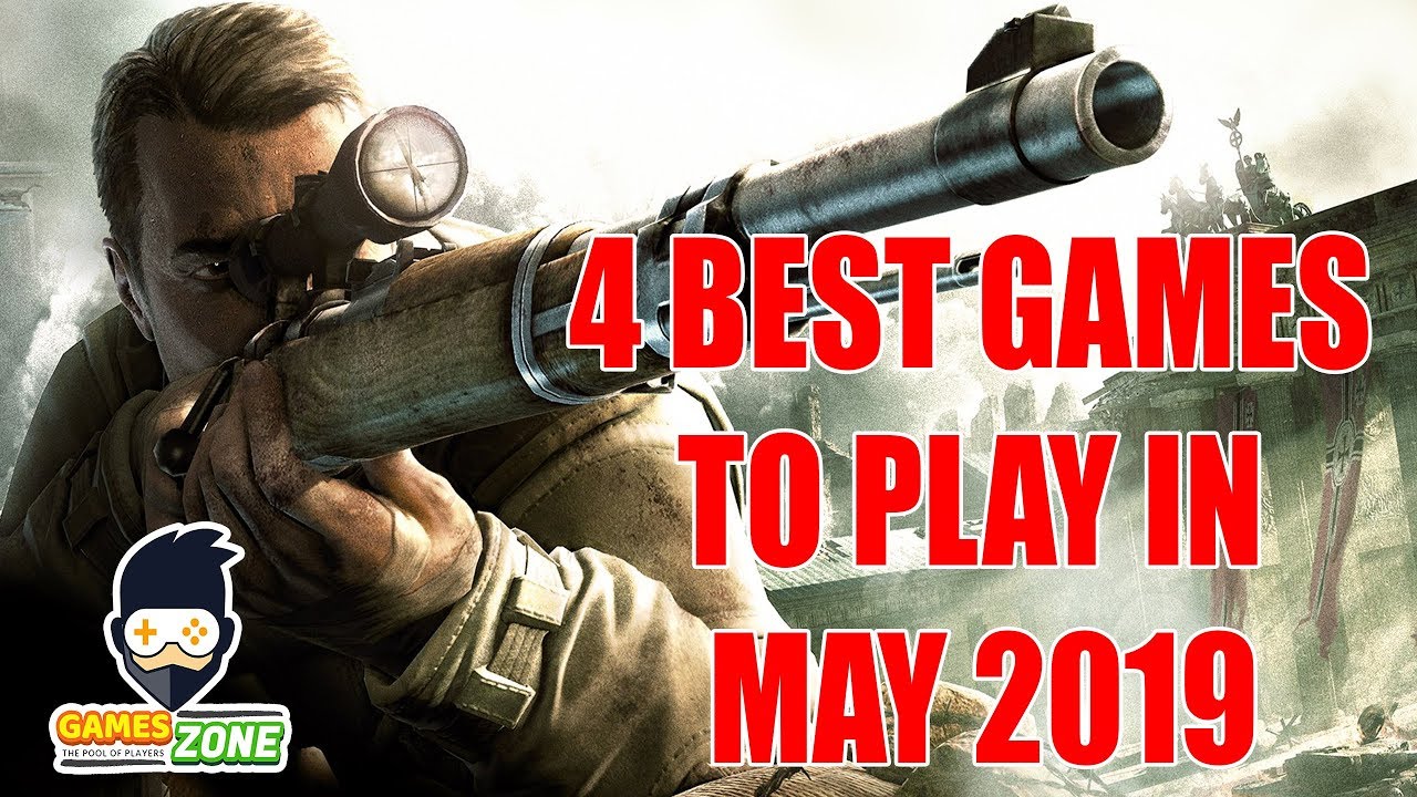 4 Best Games to Play in May 2019 : Upcoming games - YouTube