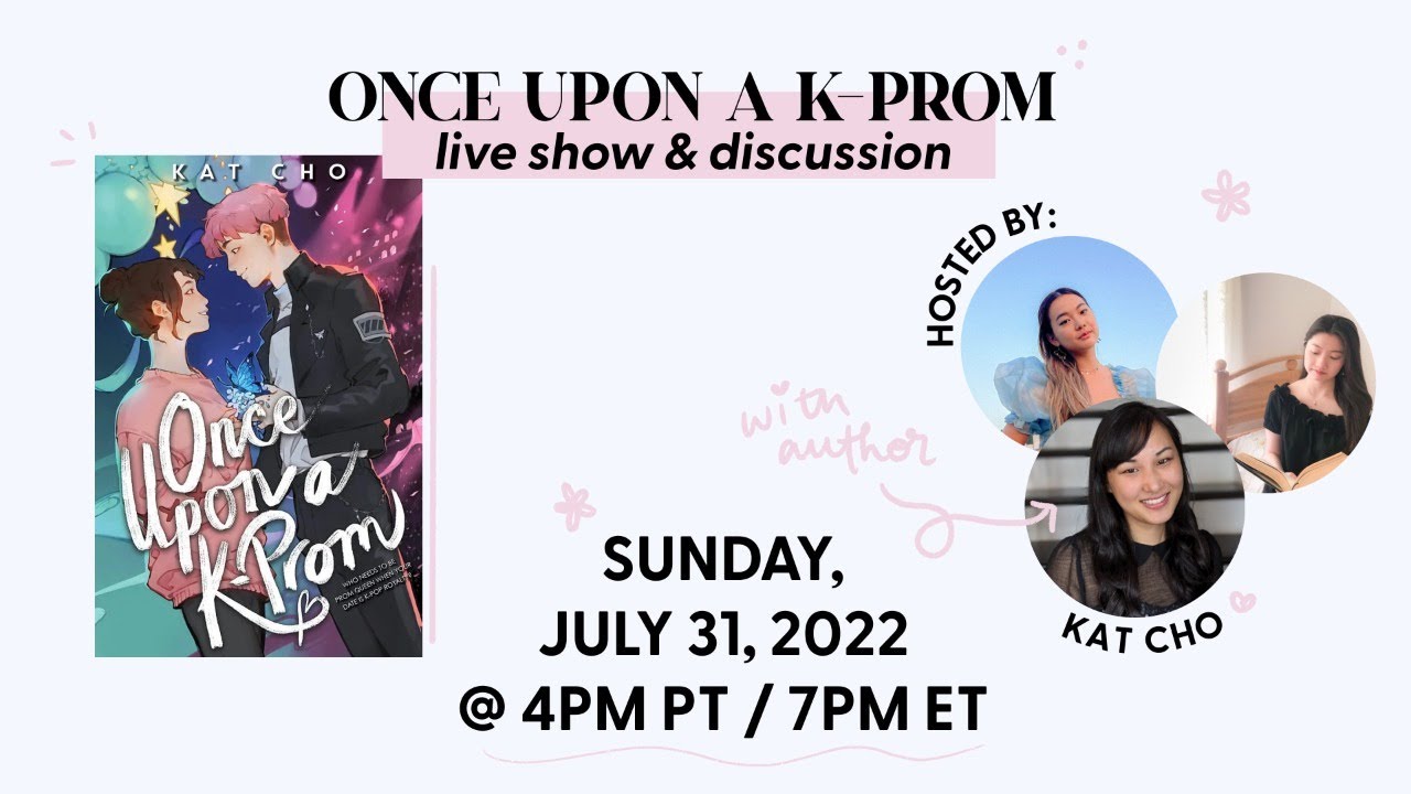 ONCE UPON A K-PROM live show discussion with author Kat Cho - YouTube