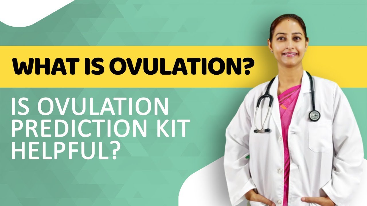 What Is Ovulation Is Ovulation Prediction Kit Helpful Dr Roshi