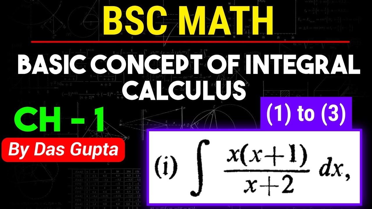 Bsc Maths 1st Year Integral Calculus | Ch - 1 | Example Que. Integral ...