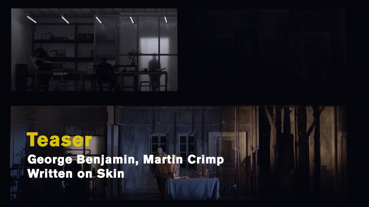 George Benjamin: WRITTEN ON SKIN (Teaser 2) - YouTube