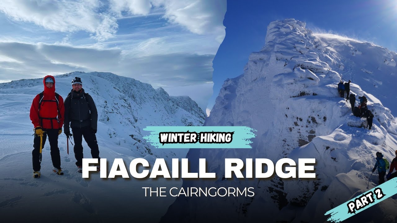Fiacaill Ridge Winter Climb | Winter Hiking in the Cairngorms 🏔 - YouTube