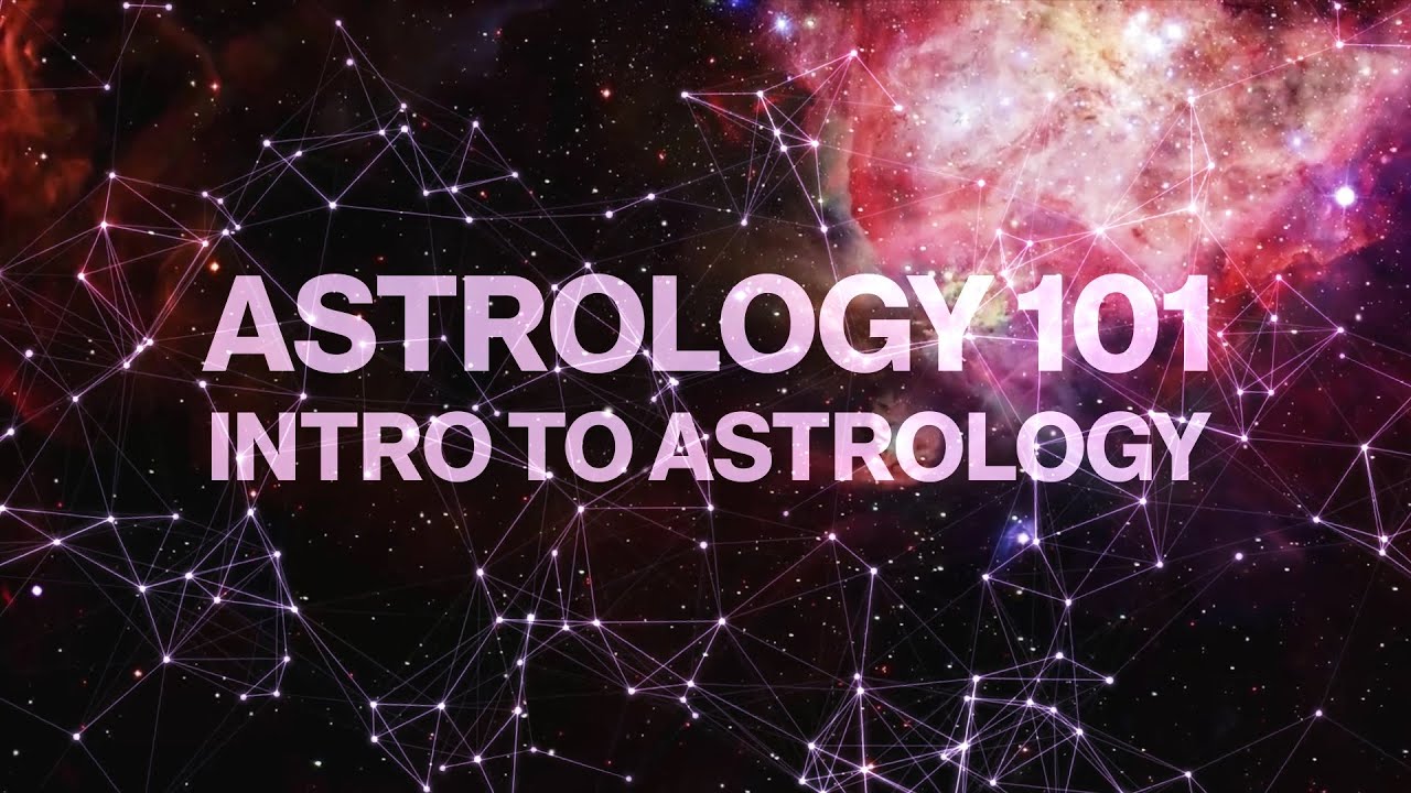 Astrology 101 Course - YouTube