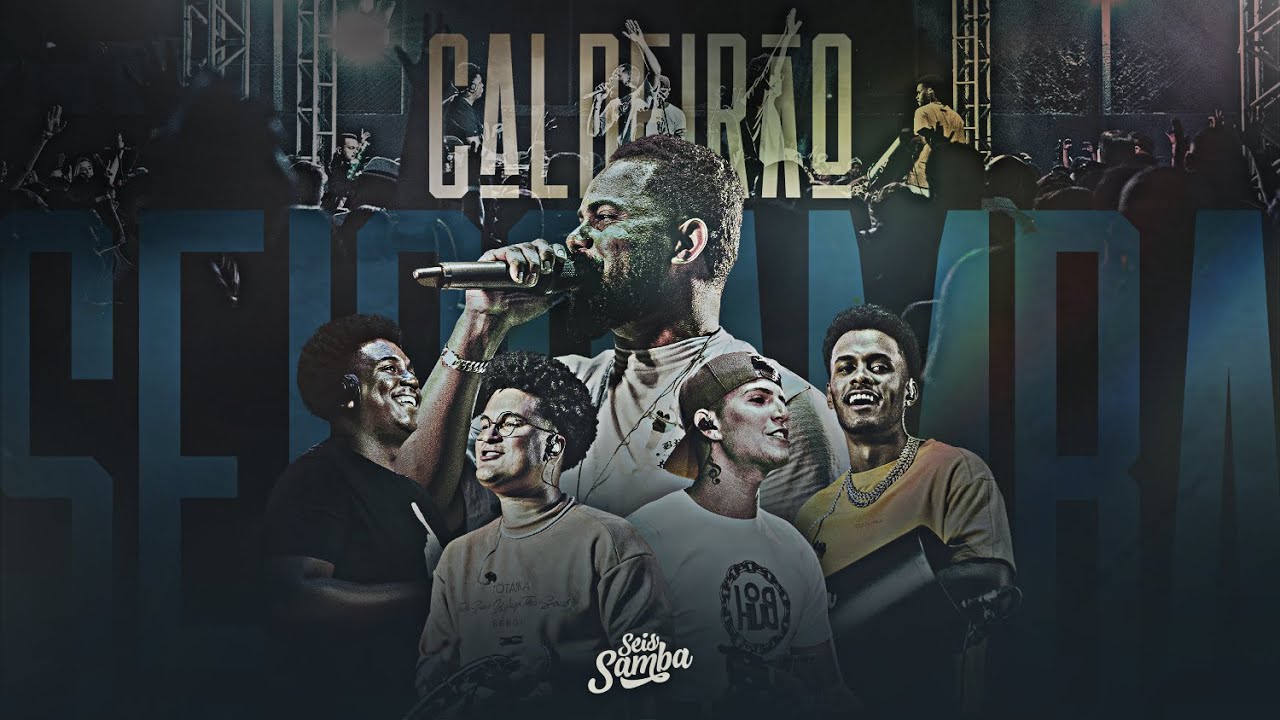 Seis Samba é o Caldeirão - Ao vivo no Cartola (Completo) - YouTube