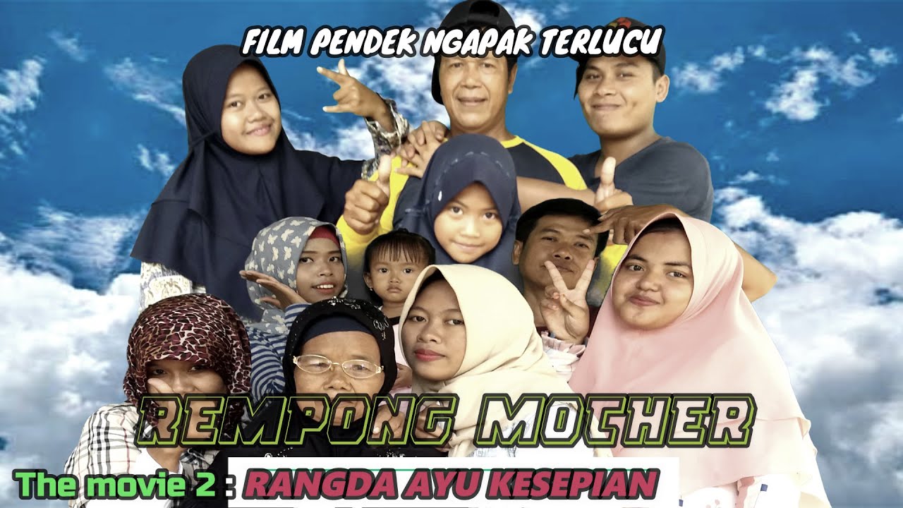 FILM NGAPAK||RANDA AYU KESEPIAN||Rempong mother the movie 2 - YouTube
