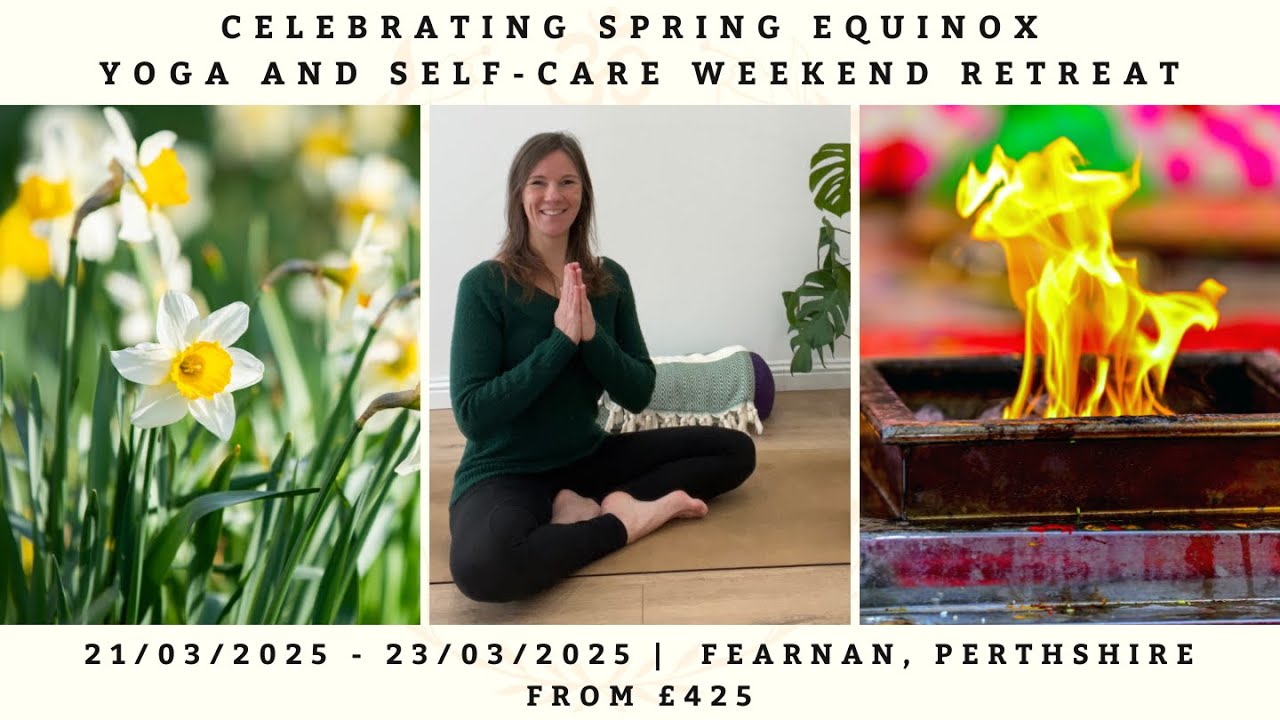 Spring Equinox Yoga Weekend Retreat Scotland - March 2025 - YouTube