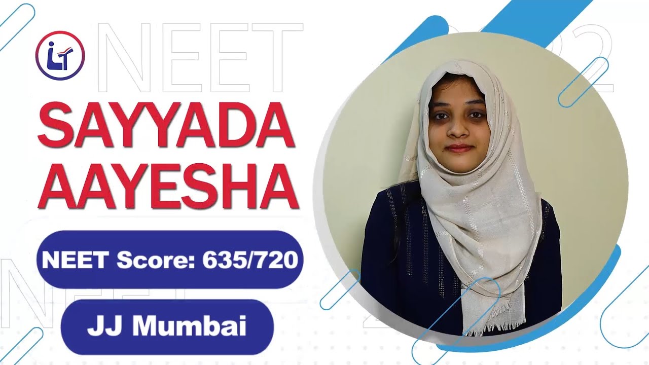 SAYYADA AAYESHA | NEET 2022 | 635/720 | Lalit Tutorials Akola - YouTube