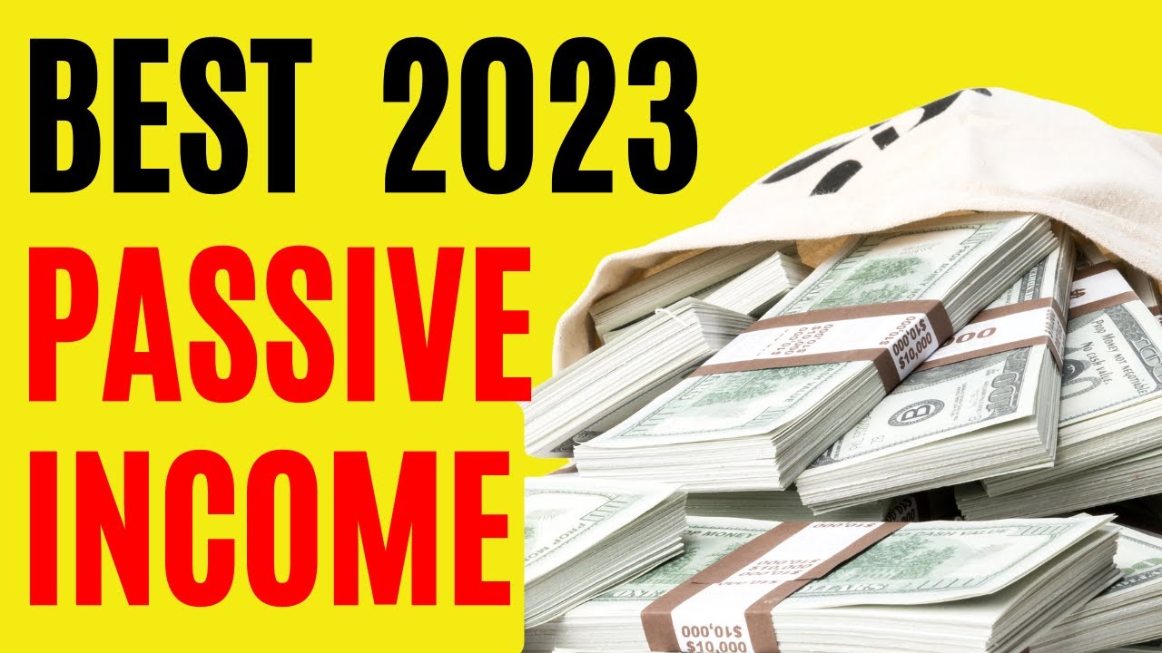 7 Lucrative Passive Income Streams to Boost Your Earnings in 2023 - YouTube