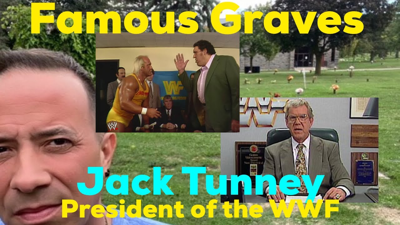 FAMOUS GRAVES: Jack Tunney President of the WWF | Plus Exclusive Never ...