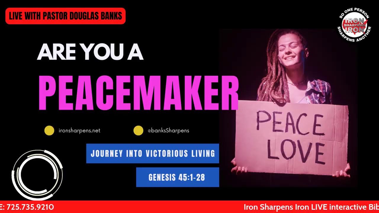 Lesson 8 Day 3: Principles For Peacemaking (Genesis 45:1-28) - Genesis ...