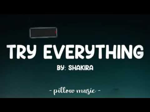 Try Everything Shakira Lyrics - YouTube