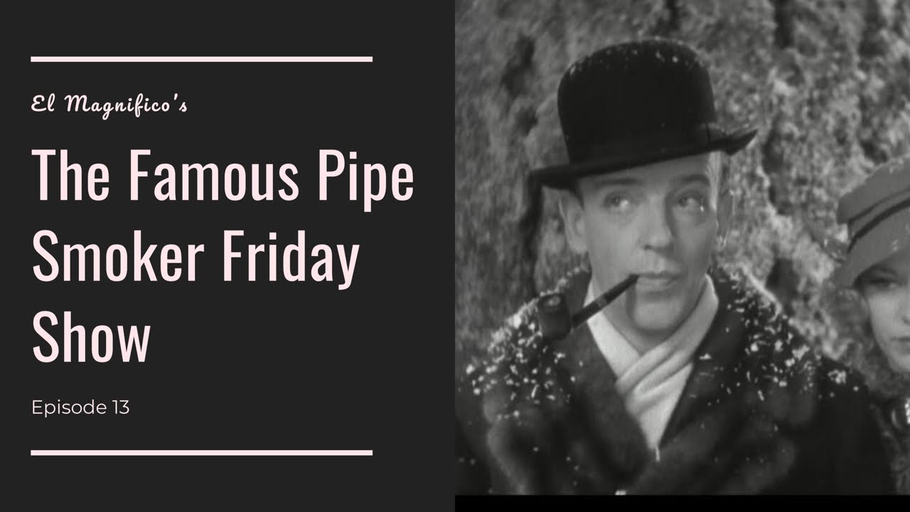 Fred Astaire - The Famous Pipe Smoker Friday Show - YouTube