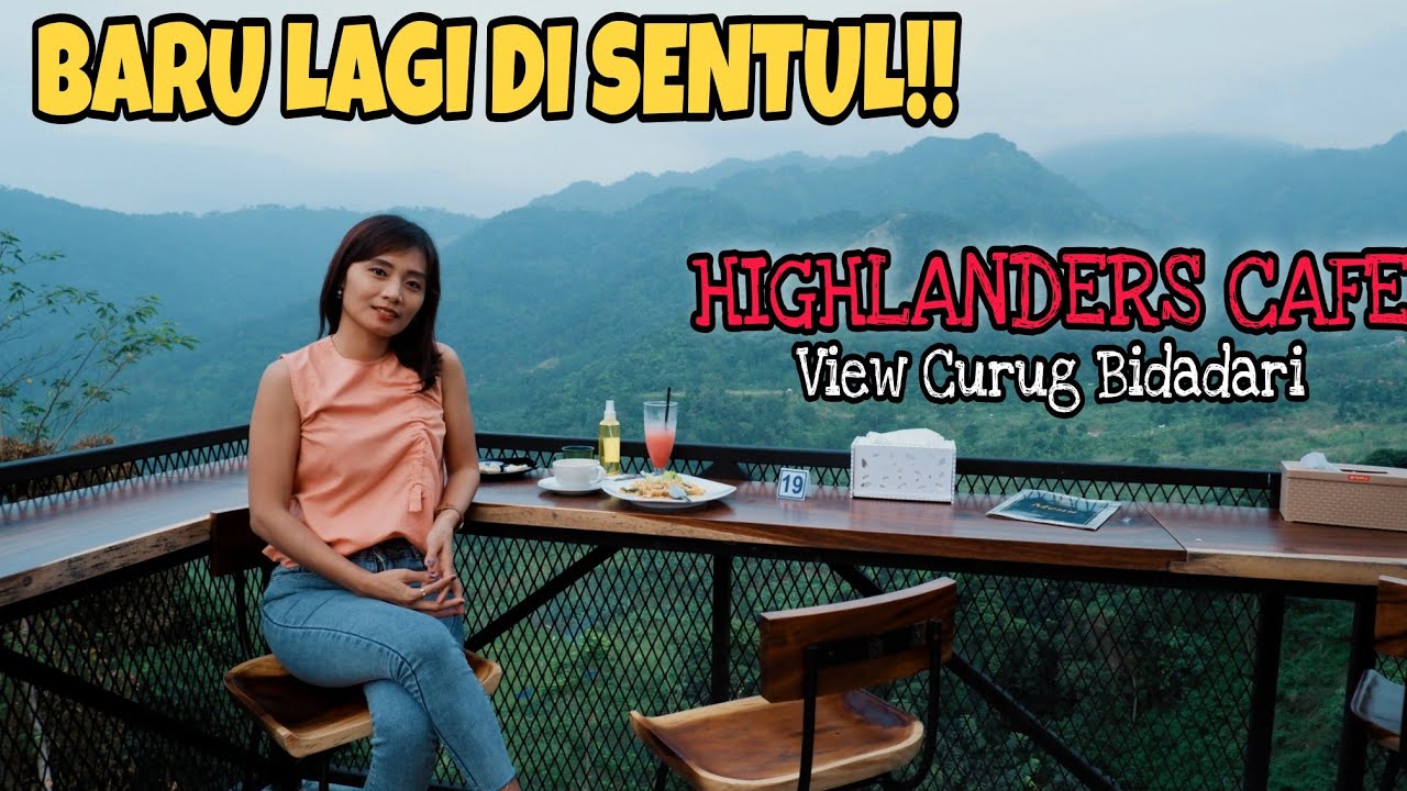 HIGHLANDERS CAFE SENTUL| CAFE BARU DI SENTUL BOGOR DENGAN VIEW CURUG ...