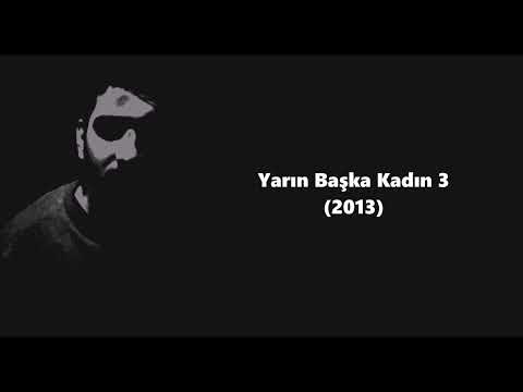 Erdem Kaya   Yarın Başka Kadın 3 2013