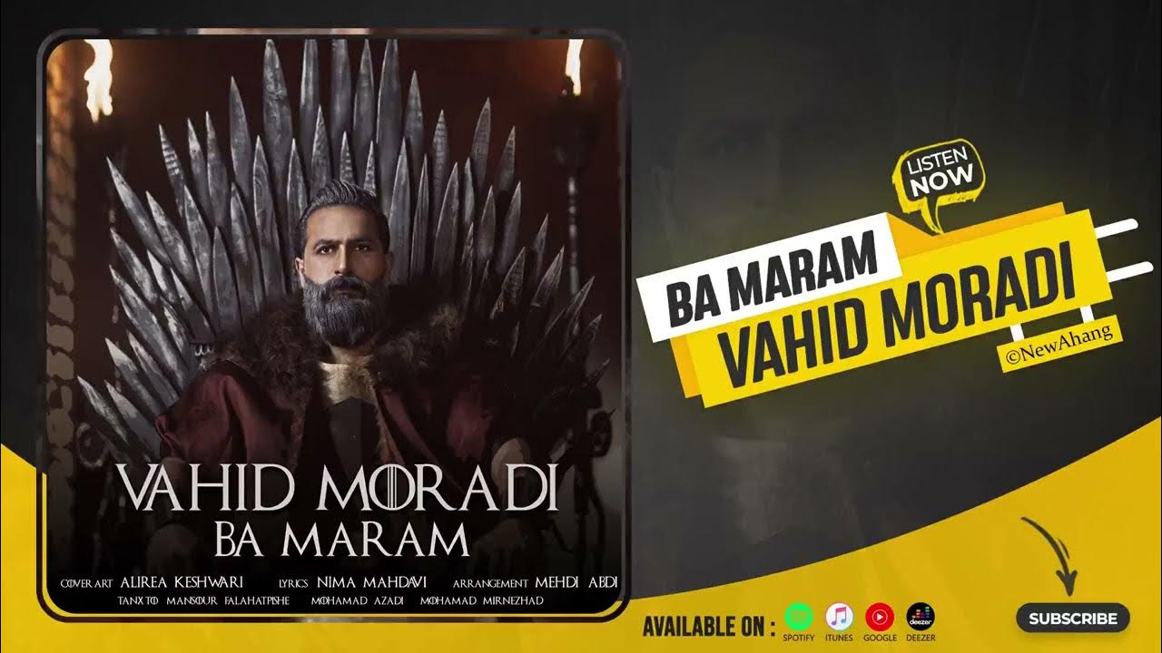 Vahid Moradi - Ba Maram | OFFICIAL AUDIO وحید مرادی - با مرام - YouTube