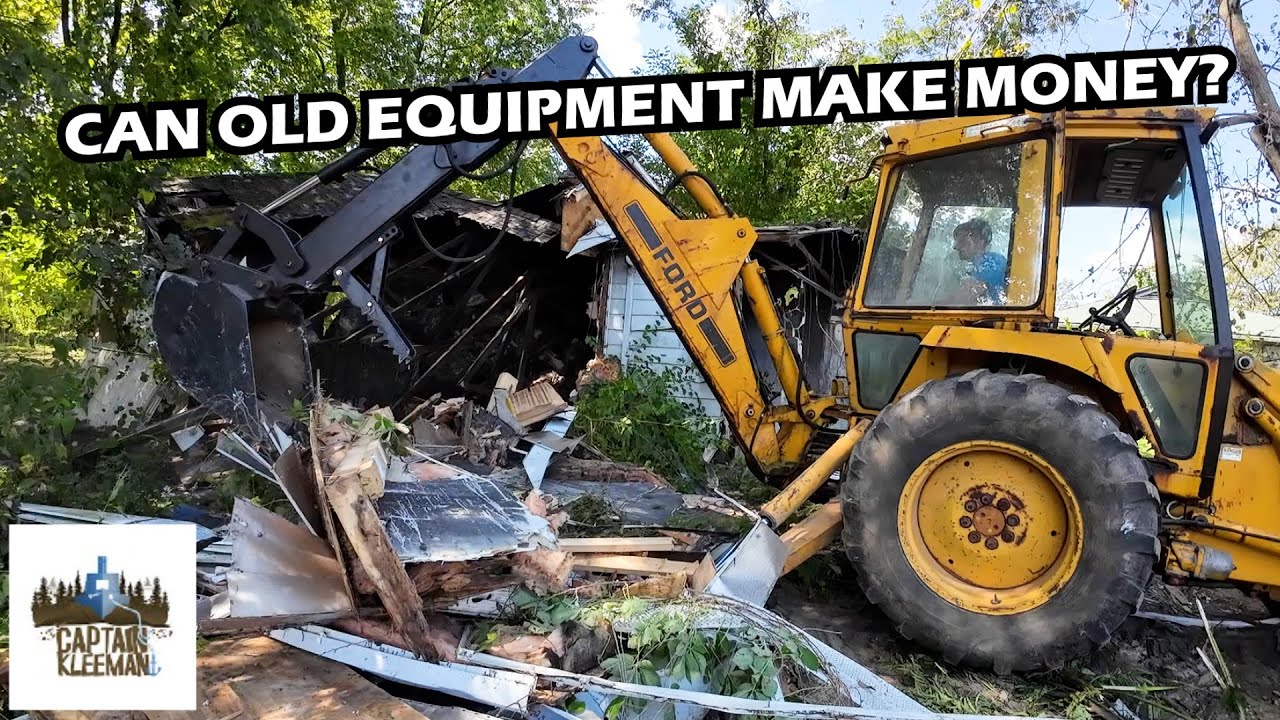 Turning My Old Backhoe into Cash: Demolishing a Small House for Profit ...