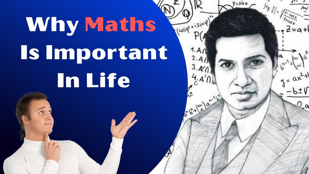 Why Do We Learn Maths Why Math Is Important In Life Jasveen Kaur Why Do We Learn Maths Why Math Is Important In Life Jasveen Kaur