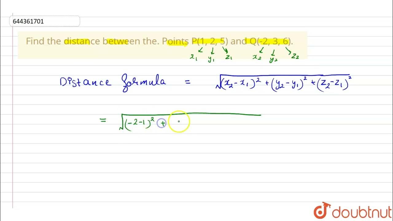 Find the distance between the. Points P(1, 2, 5) and Q(-2, 3, 6). | 12 ... Find the distance between the. Points P(1, 2, 5) and Q(-2, 3, 6). | 12 ...
